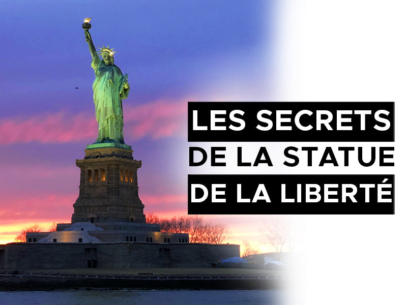 Les Secrets de la Statues de la Liberté | Ma Statue France